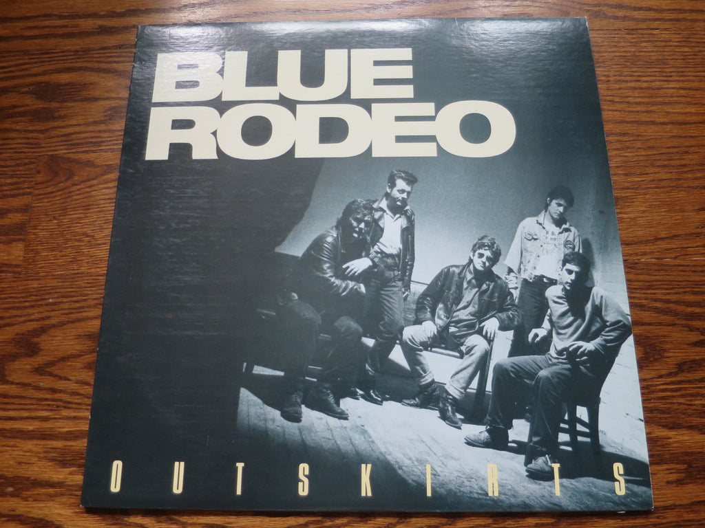 Blue Rodeo - Outskirts – Luke's Records